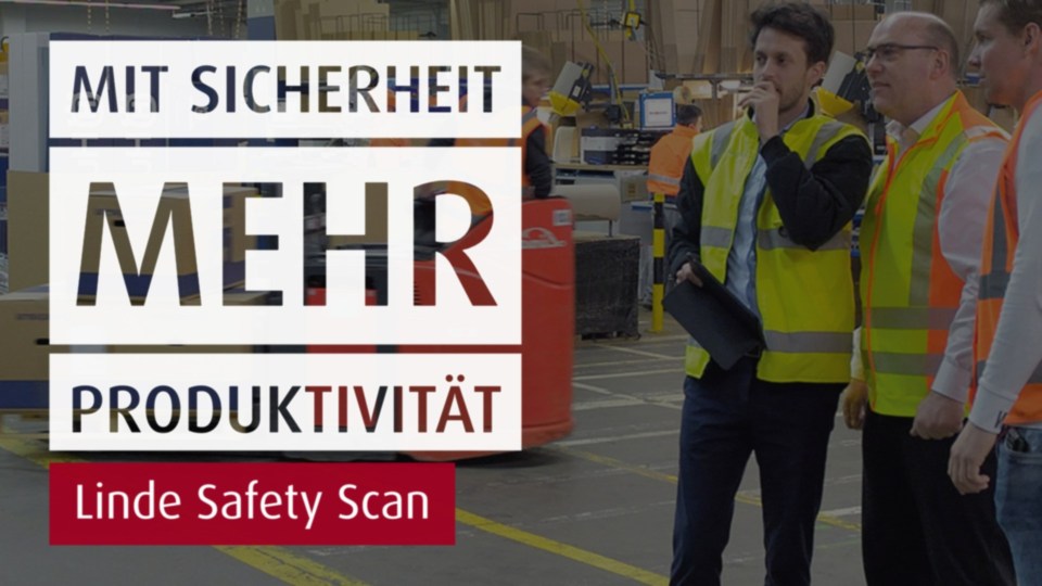 Linde Safety Scan - mit Sicherheit mehr Produktivität